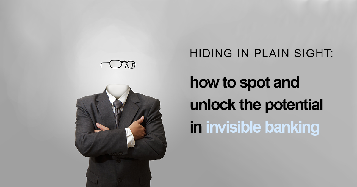 Hiding in plain sight: how to spot and unlock the potential in ...